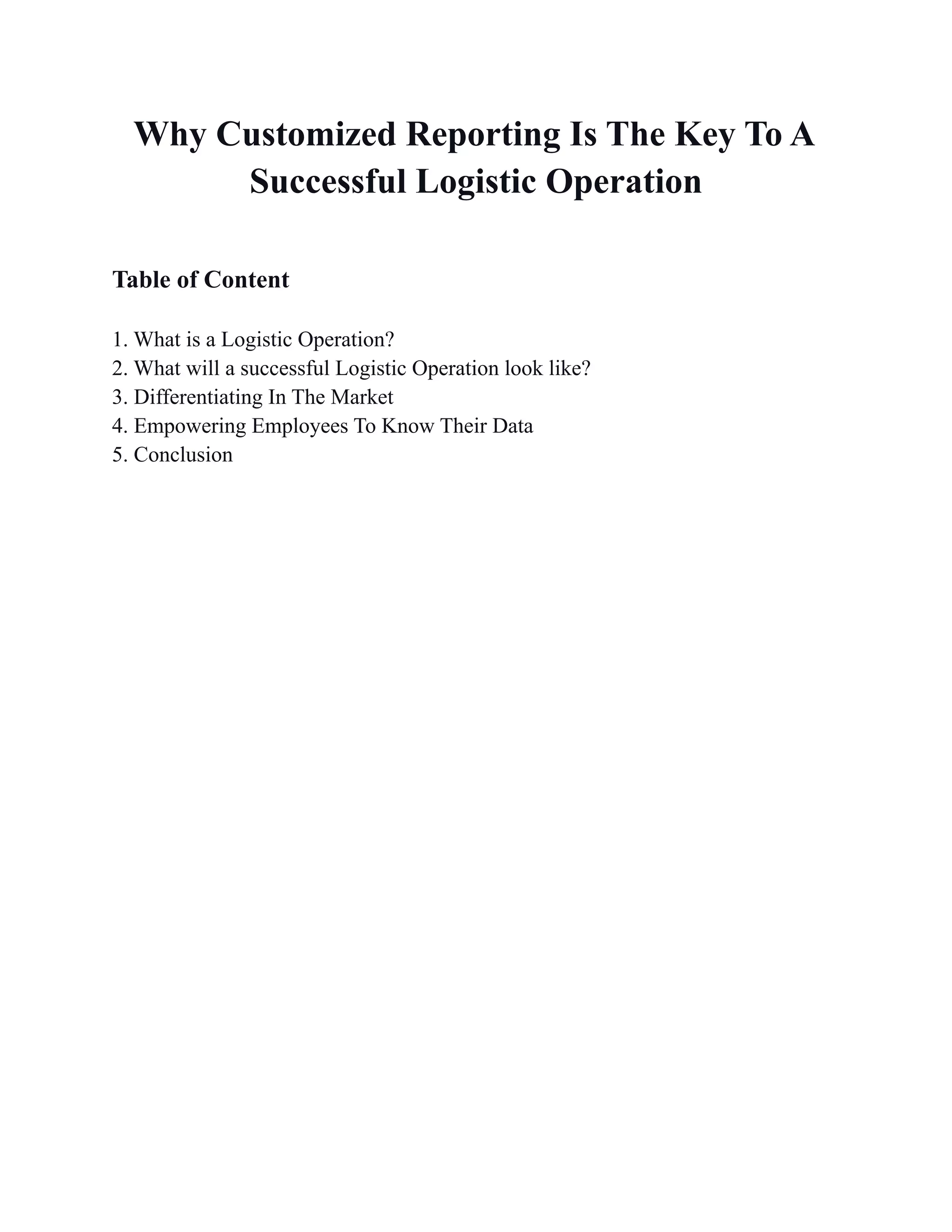 Why Customized Reporting Is The Key To A Successful Logistic Operation.pdf