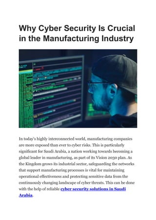 Why Cyber Security Is Crucial in the Manufacturing Industry.pdf
