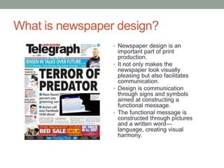 Why design matters for newspapers? | PPT