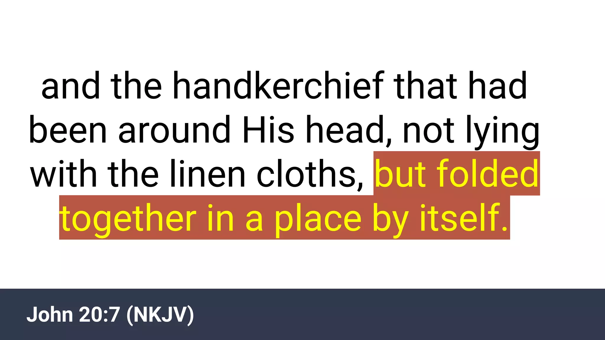 Why did Jesus fold his burial clothes | PPT Why did Jesus fold his burial clothes | PPT