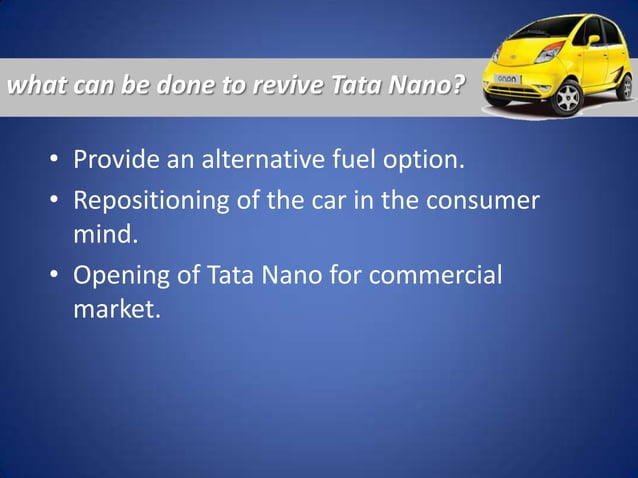Why did tata nano failed | PPTX