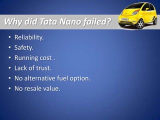 Why did tata nano failed | PPTX