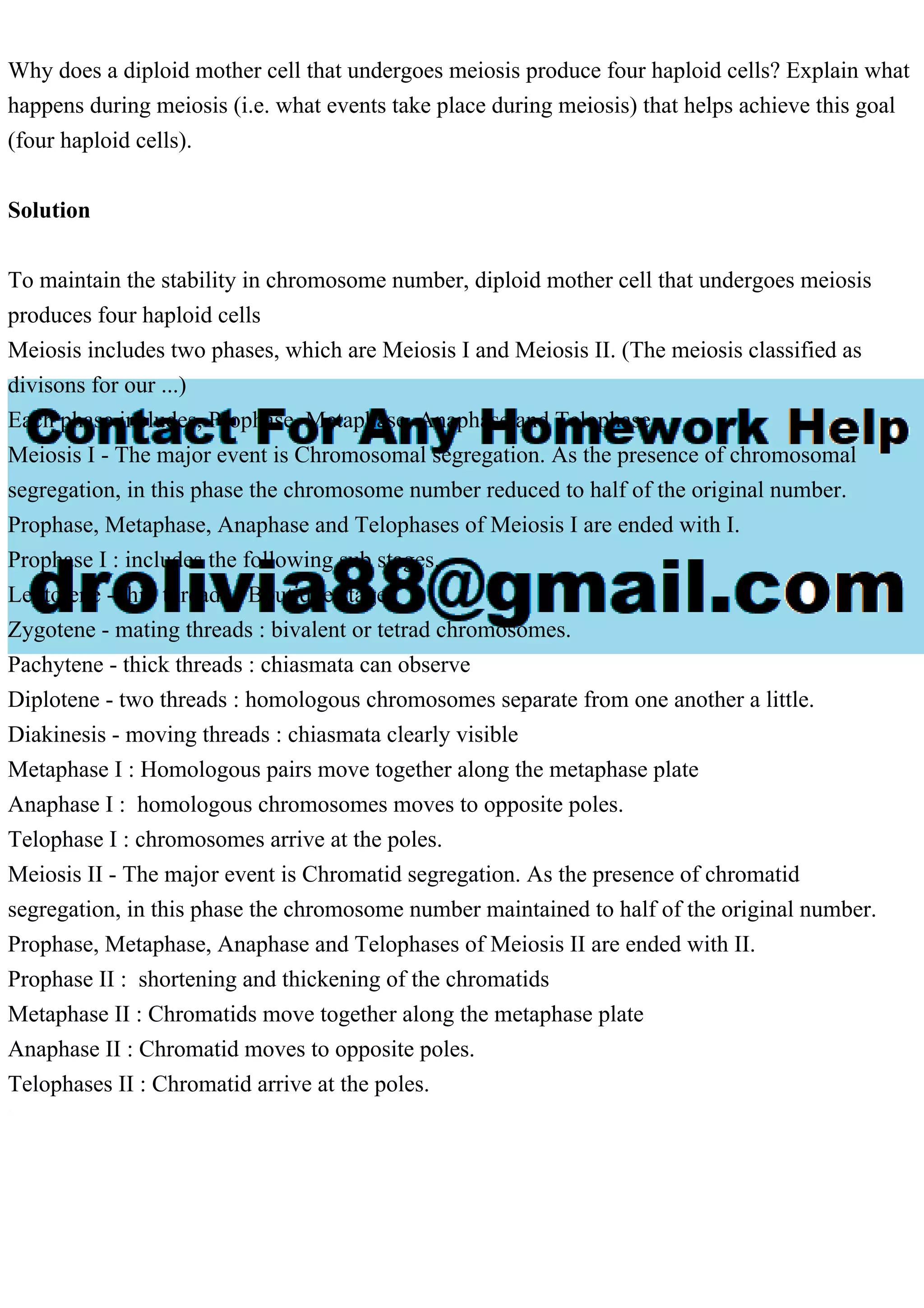 Why does a diploid mother cell that undergoes meiosis produce four h.pdf