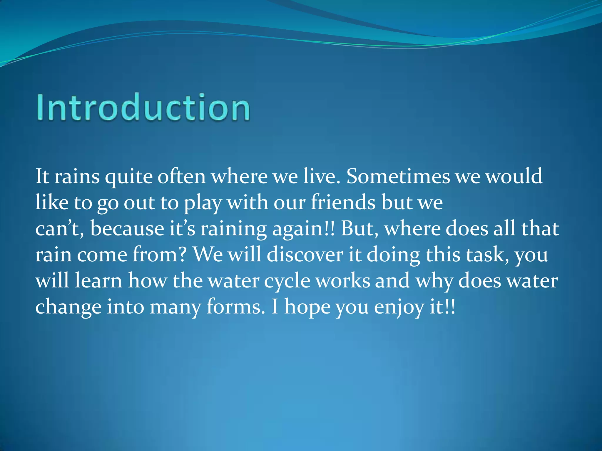 Why does it rain | PPTX