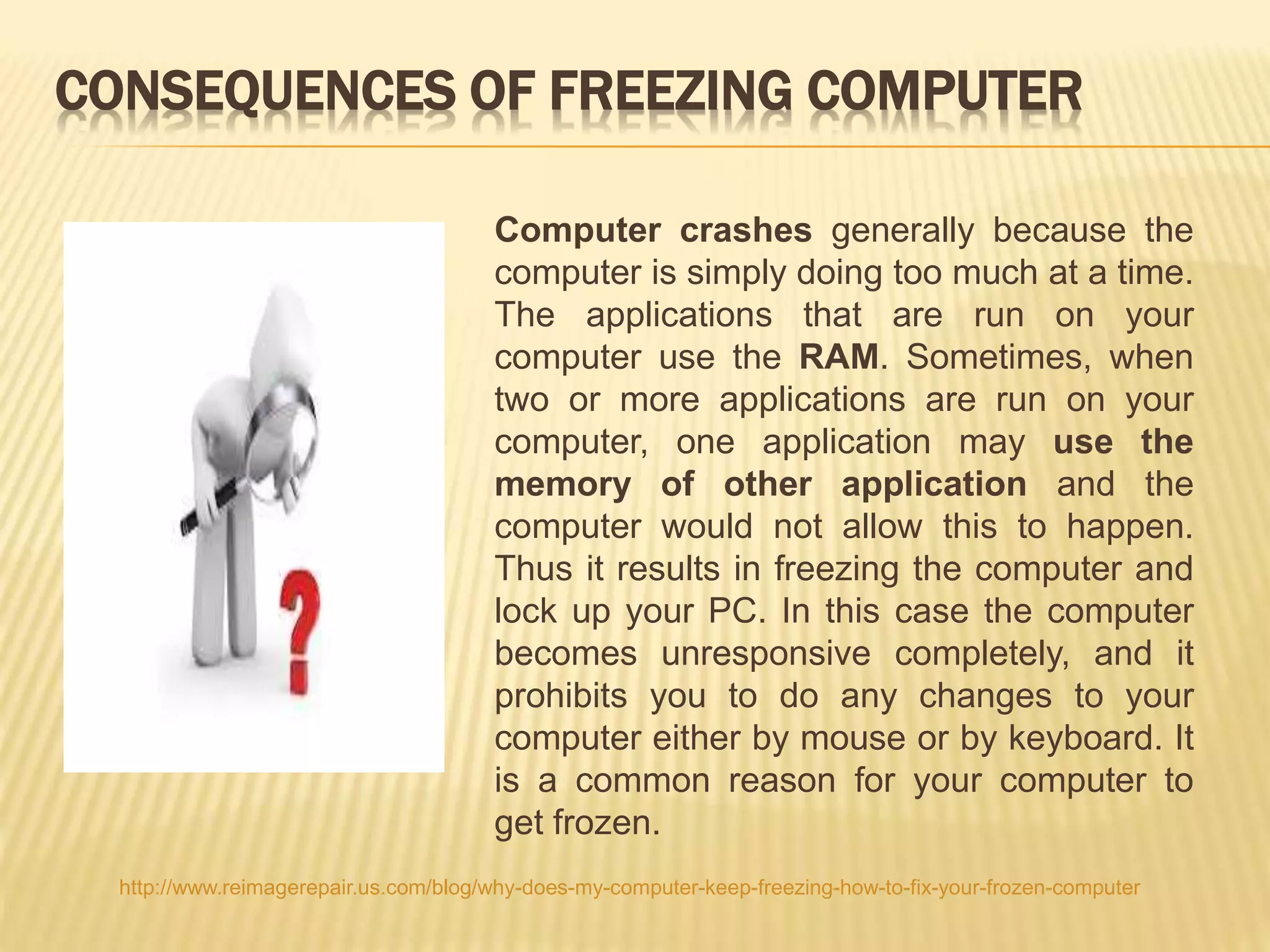Why does my computer keep freezing how to fix your frozen computer | PPT