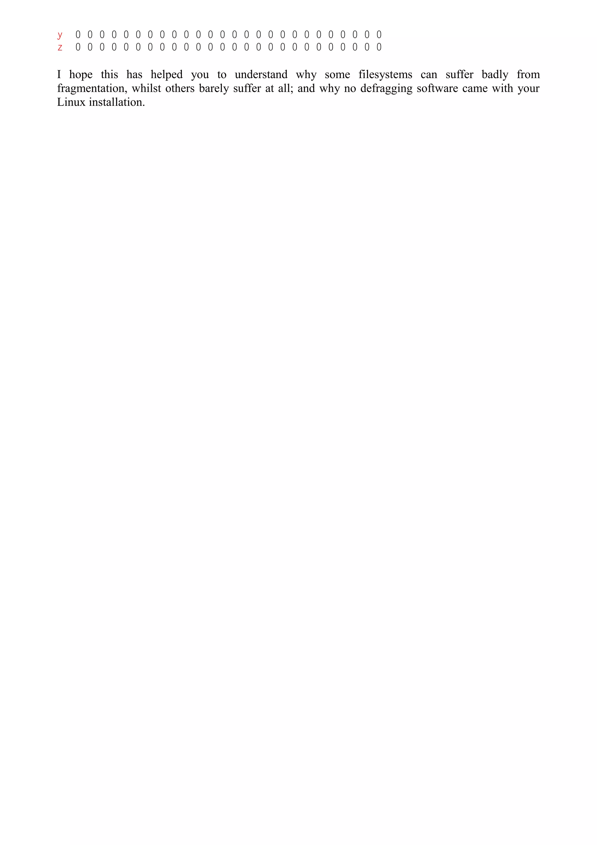 Why doesn't linux need defragmenting, Linux Defragmentation, Defragment, Linux doesn't need ...