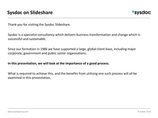 Sysdoc - Why does process matter? | PPTX | Business Administration ...