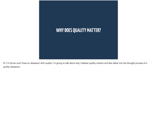 Why does quality matter? | PDF