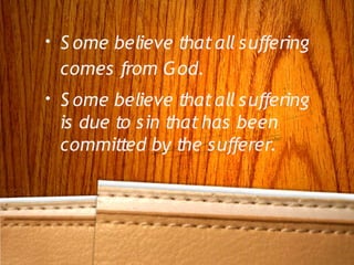 Why Do Good People Suffer | PDF