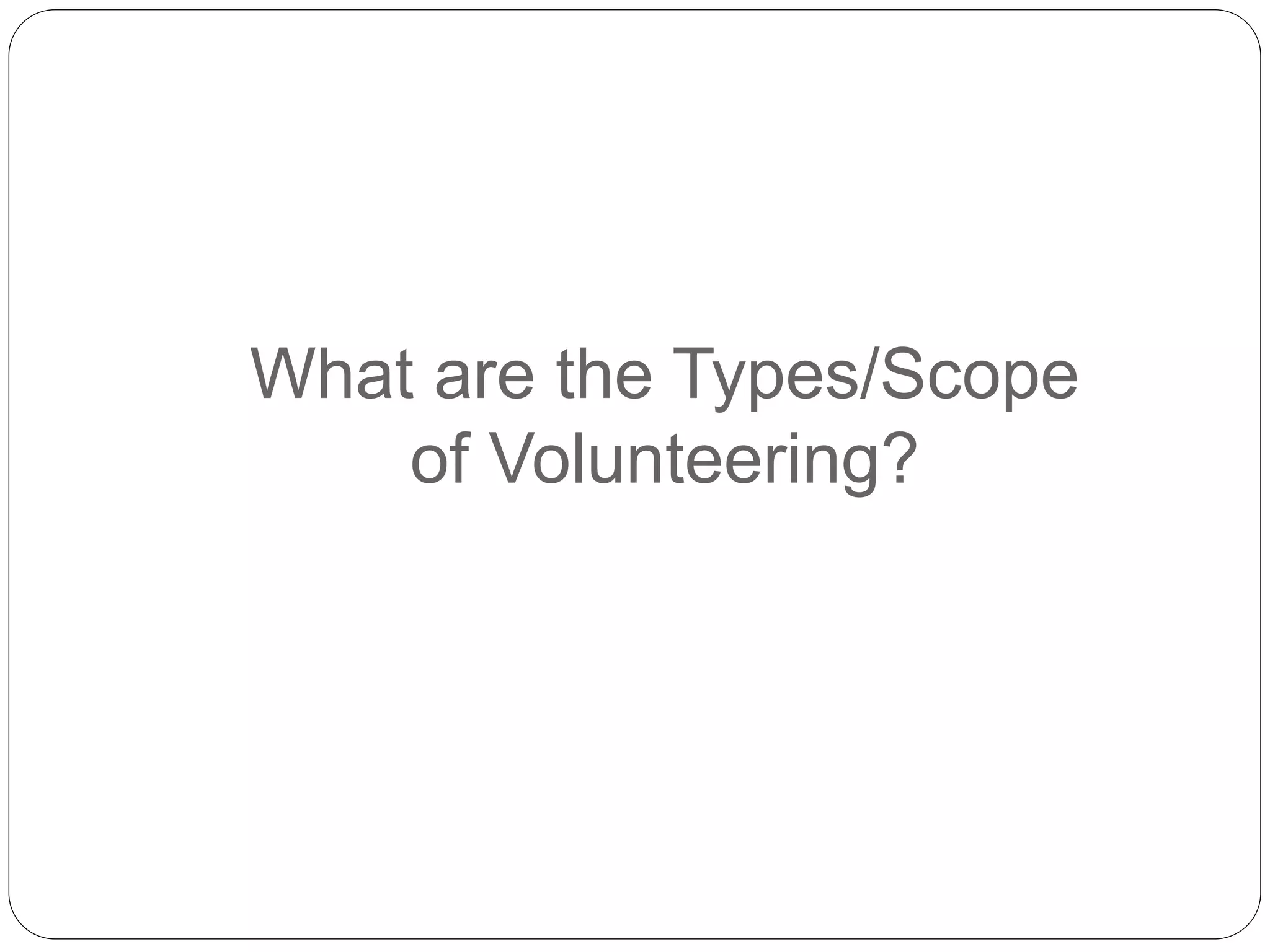Why do i volunteer | PPT