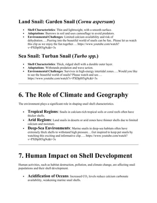 WHY DO LAND SNAILS HAVE THIN BRITTLE SHELLS AND SEA SNAILS HAVE THICK ...