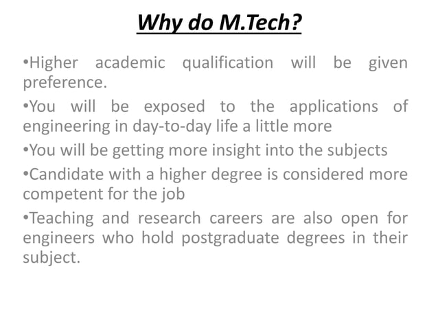 Why do m tech | PPT
