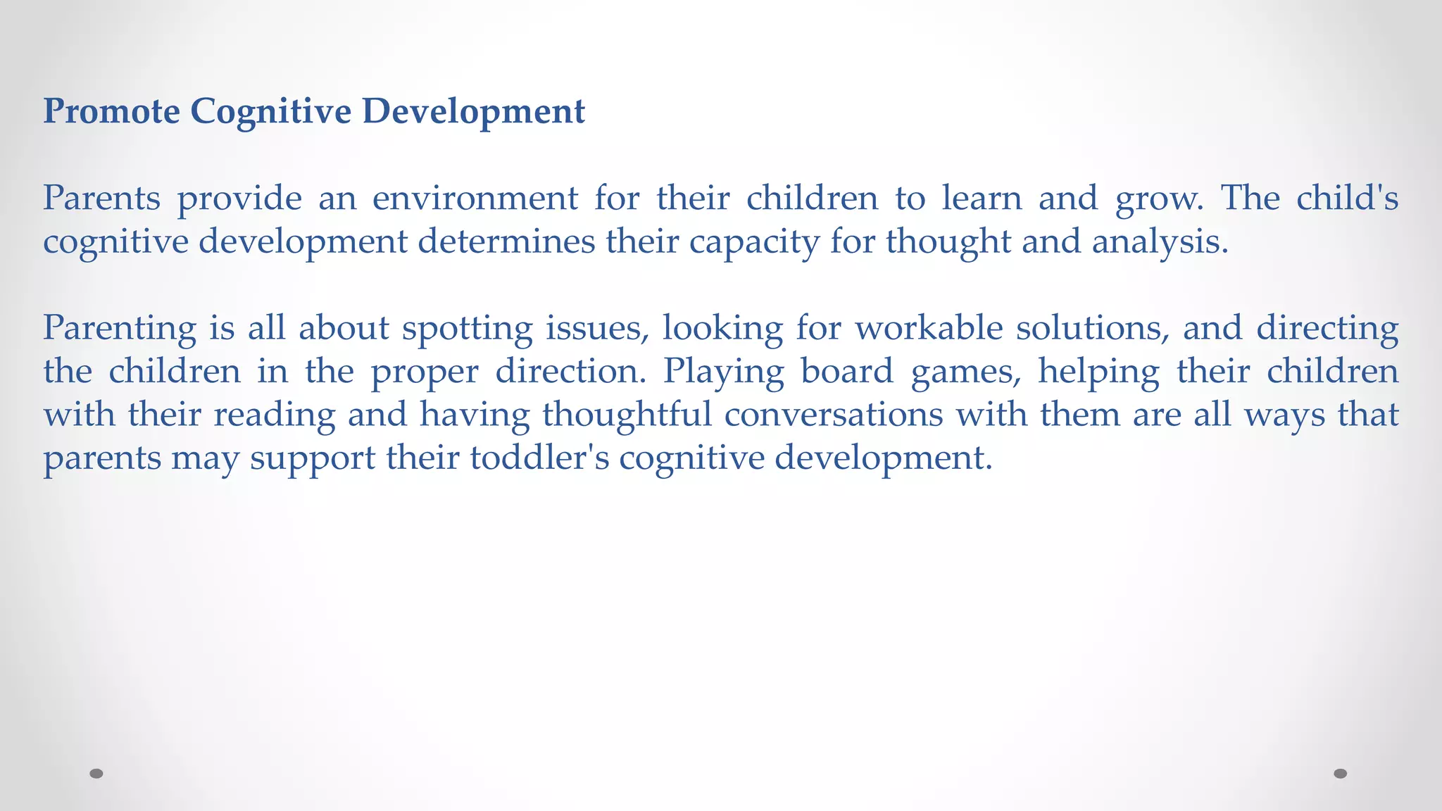 Why do parents play an important role in a kid’s development? | PPT