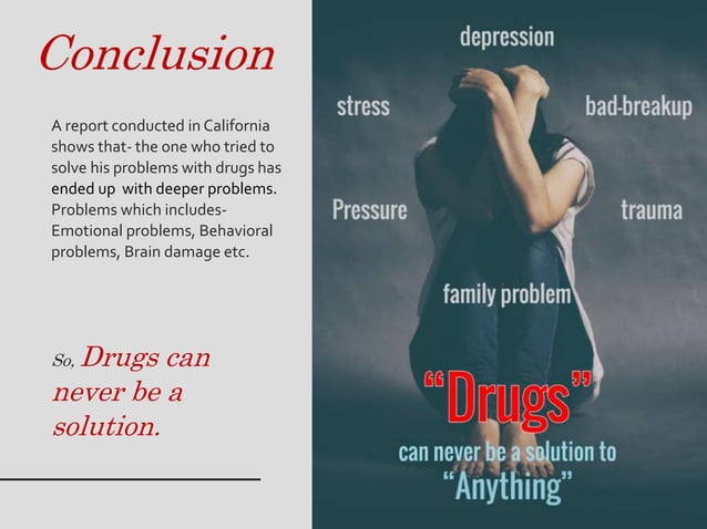 Drug is a problem, not solution! | PPT