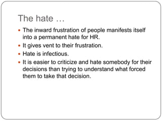 Why do people hate hr | PPT