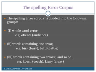 Why do school students commit spelling mistakes ? | PPT