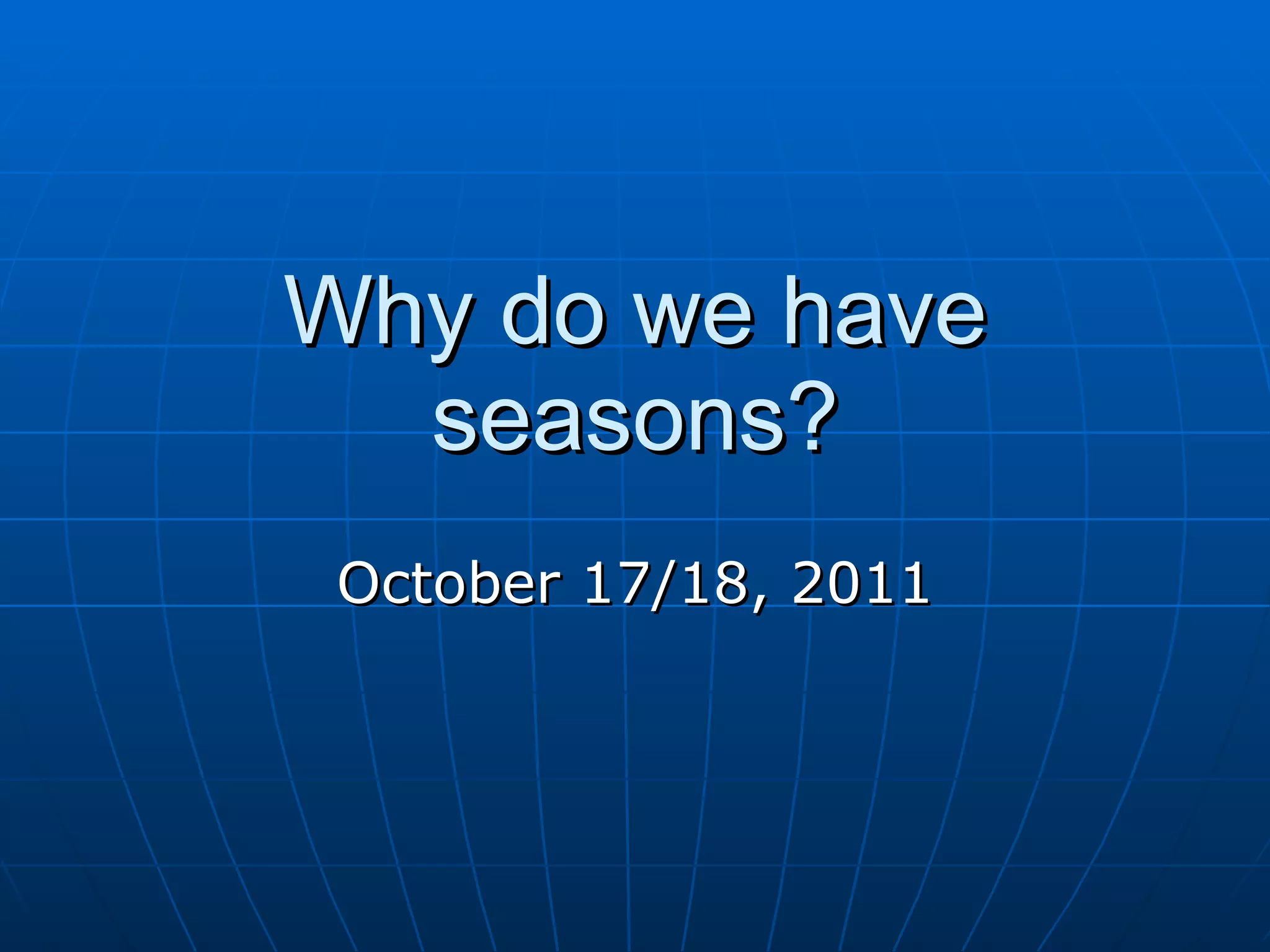 Seasons Class Discussion Slides | PPT