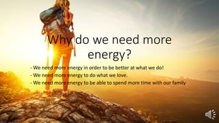 Why do we need more energy | PPTX