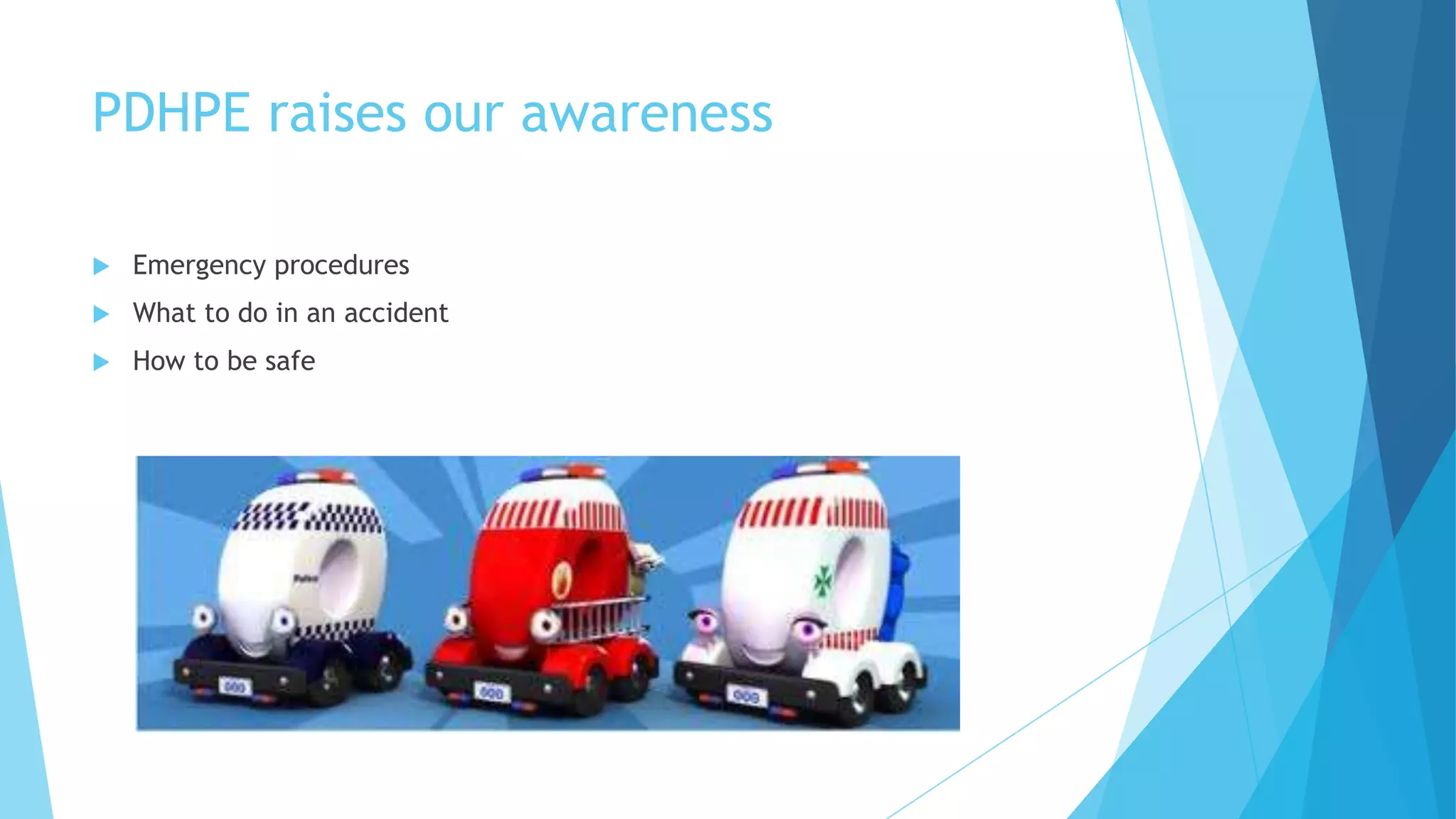 Why do we need to learn pdhpe | PPT