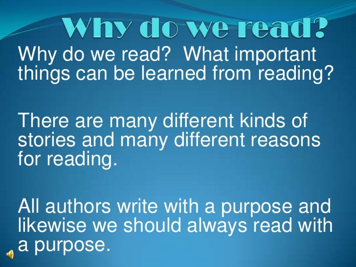 Why Do We Read