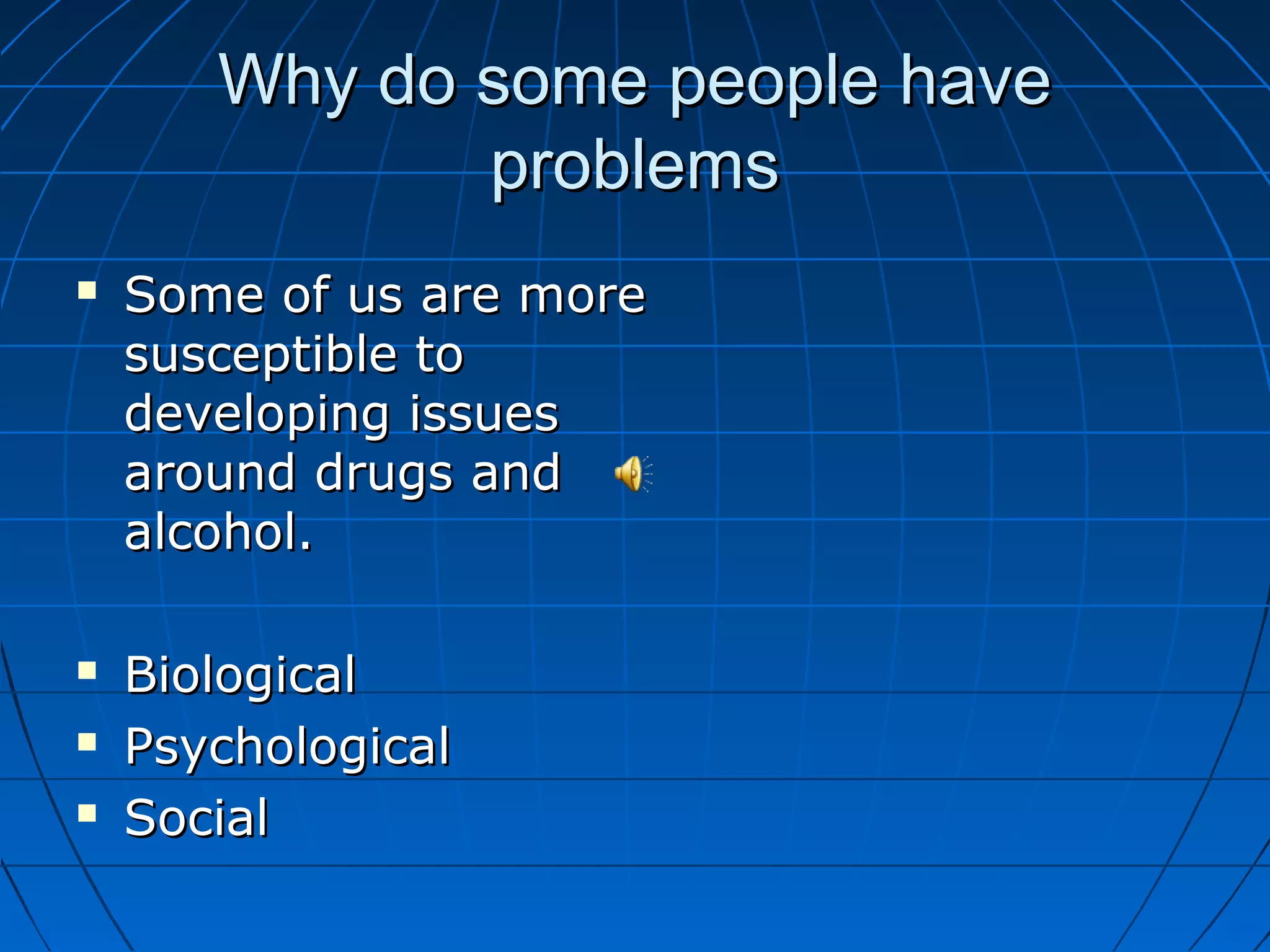 Why do we use drugs and alcohol | PPT
