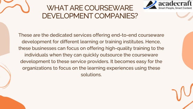 Why do you need courseware development companies.pptx