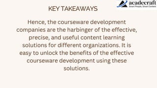 Why do you need courseware development companies.pptx