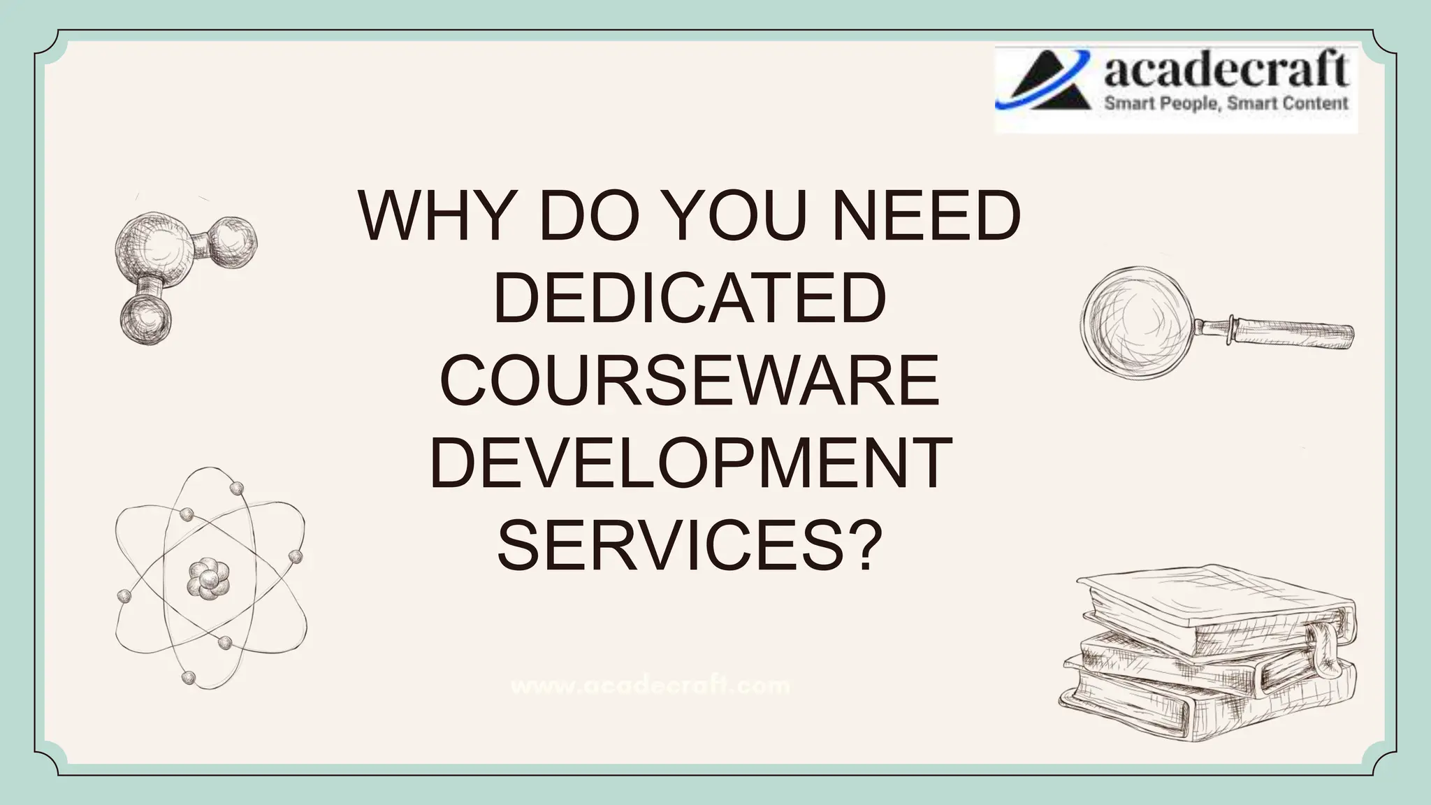 Why do you need dedicated courseware development services.pptx