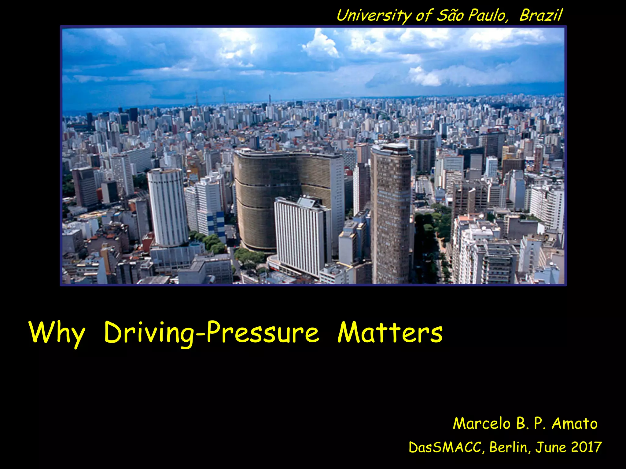 Mechanical Ventilation in Critical Care: Why driving pressure matters | PPT