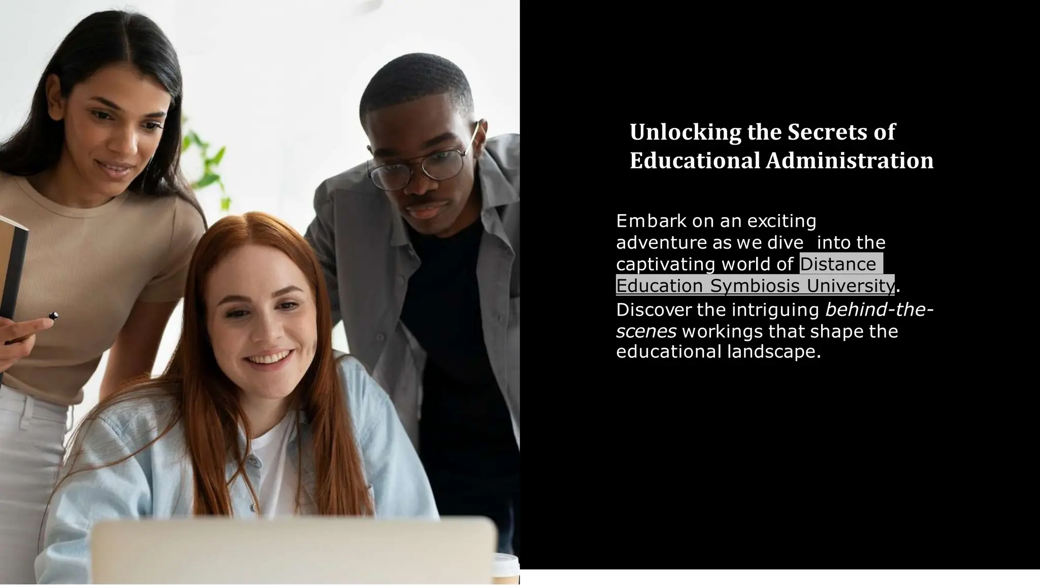 Why Educational Administration at Symbiosis.pptx