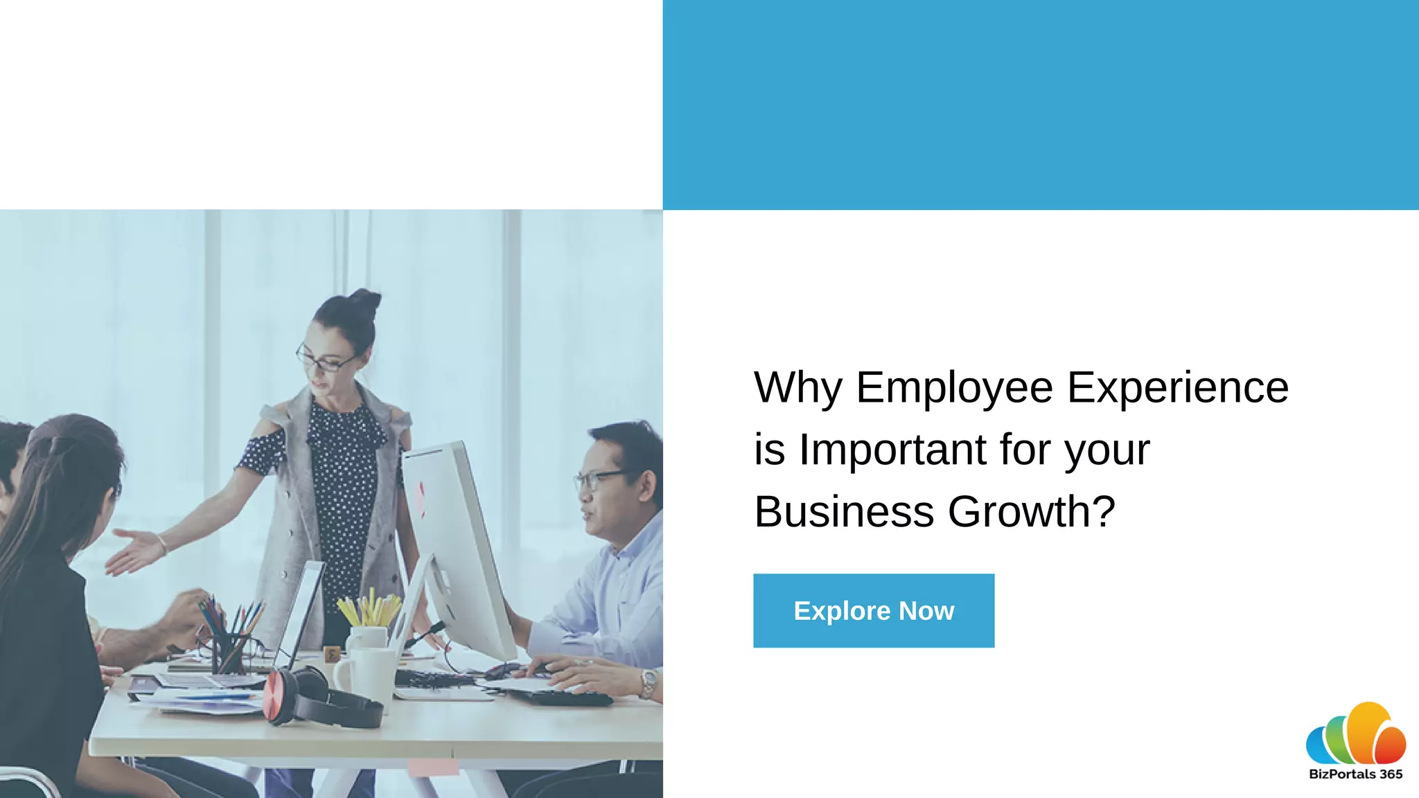 Why Employee Experience is Important for your Business Growth | PPT