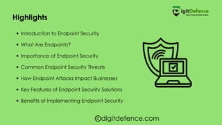 Why Endpoint Security is Important for Your Business. | PDF
