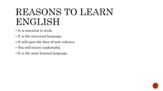 Why you should learn English | PPTX
