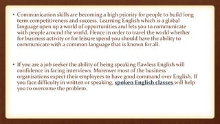 Why english communication is important and tips to improve it | PPTX