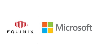 Why equinix for microsoft customers | PPTX