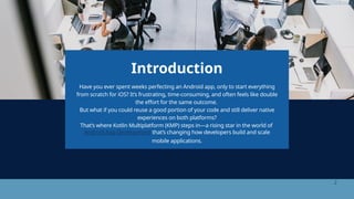 Why Every Android Developer Should Learn Multiplatform Kotlin (KMP).pptx