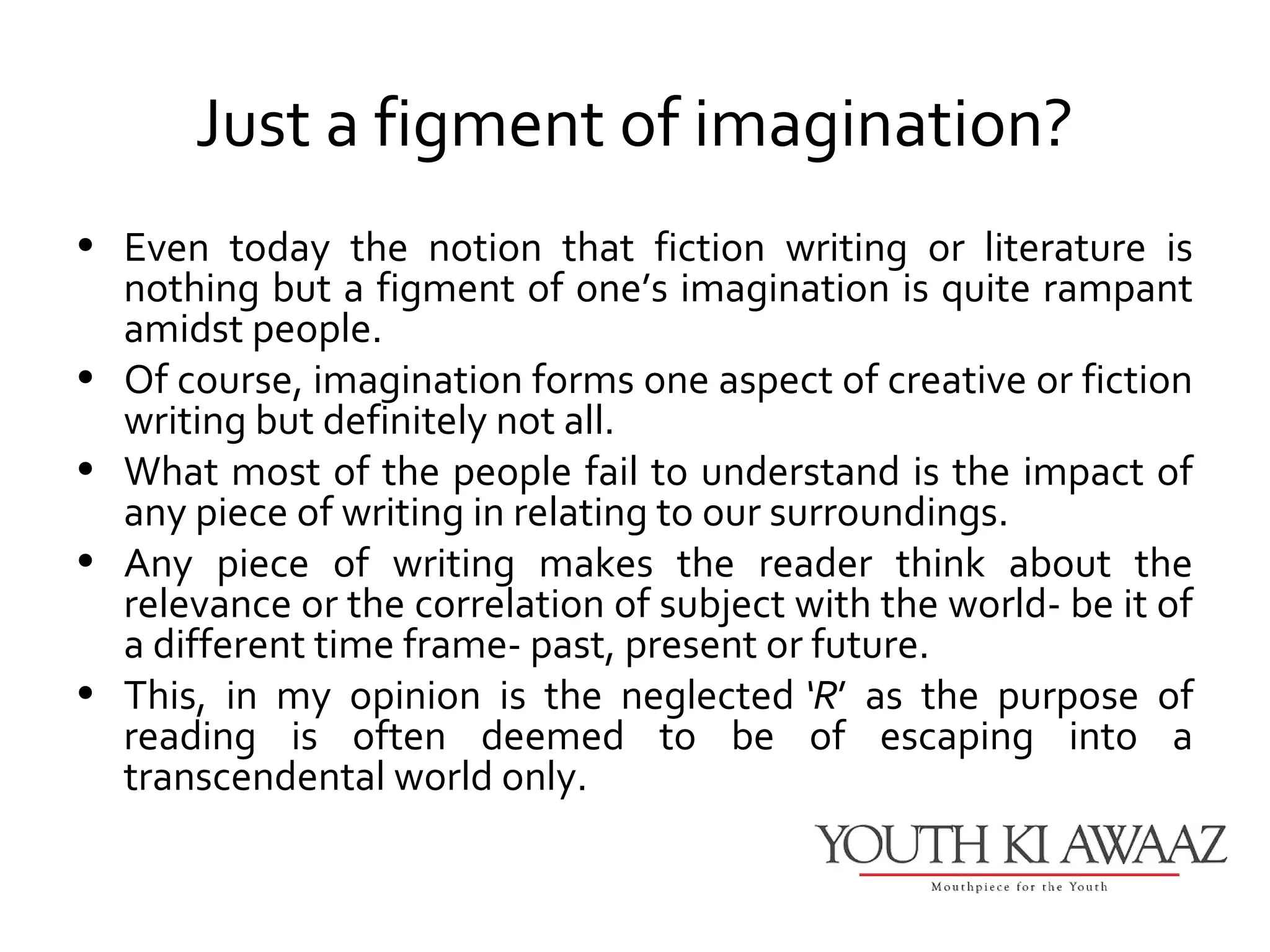 Why fiction writing is not ‘unreal’ | PPT