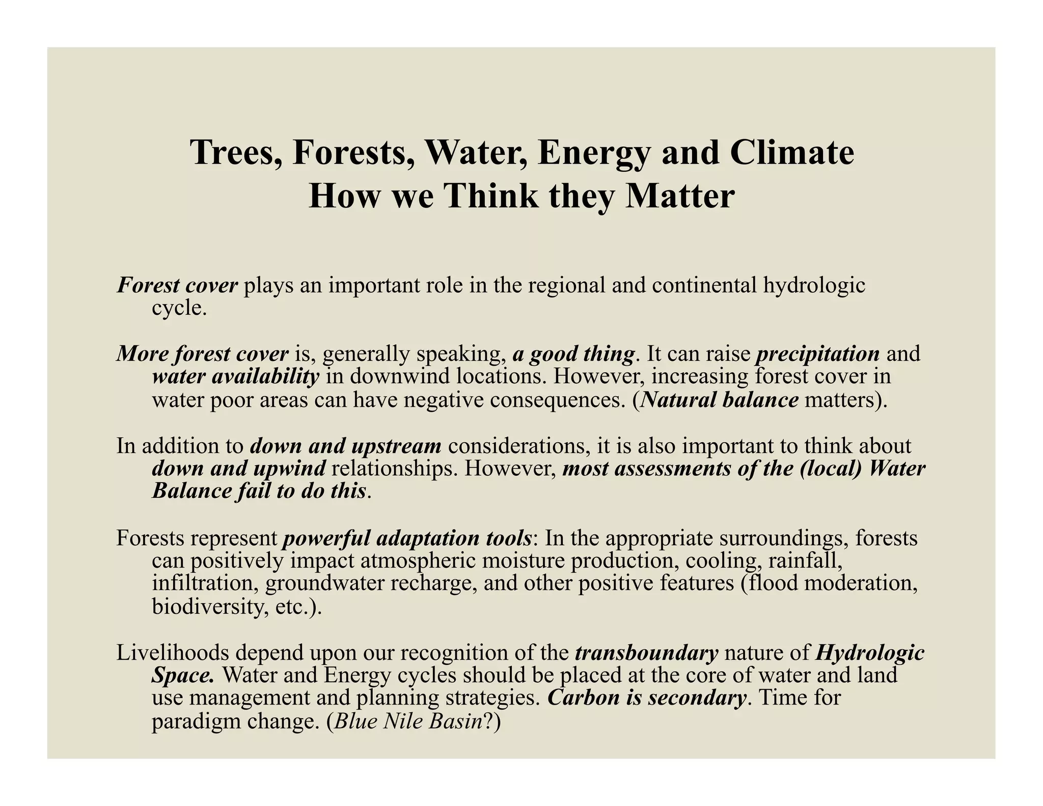 Why forests matter for water, energy and climate: what we think we know ...