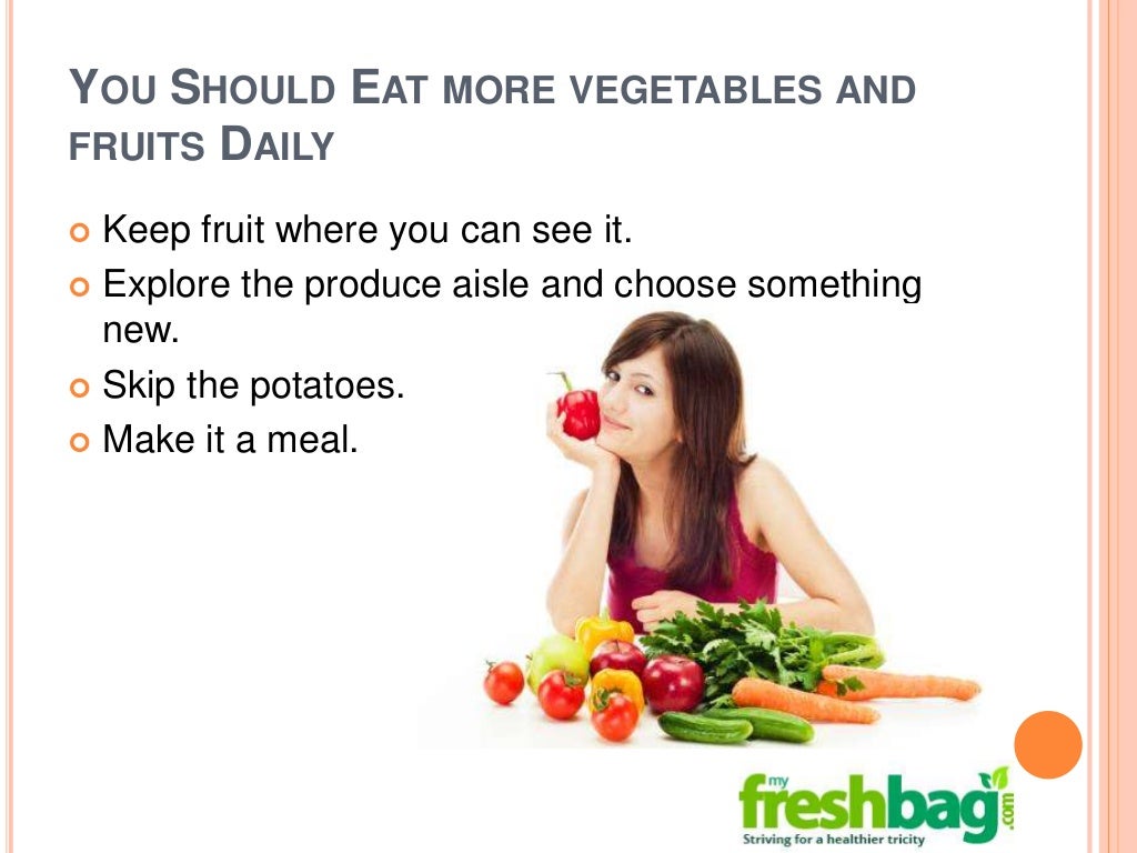 Why fruits and vegetables are important to our diet?