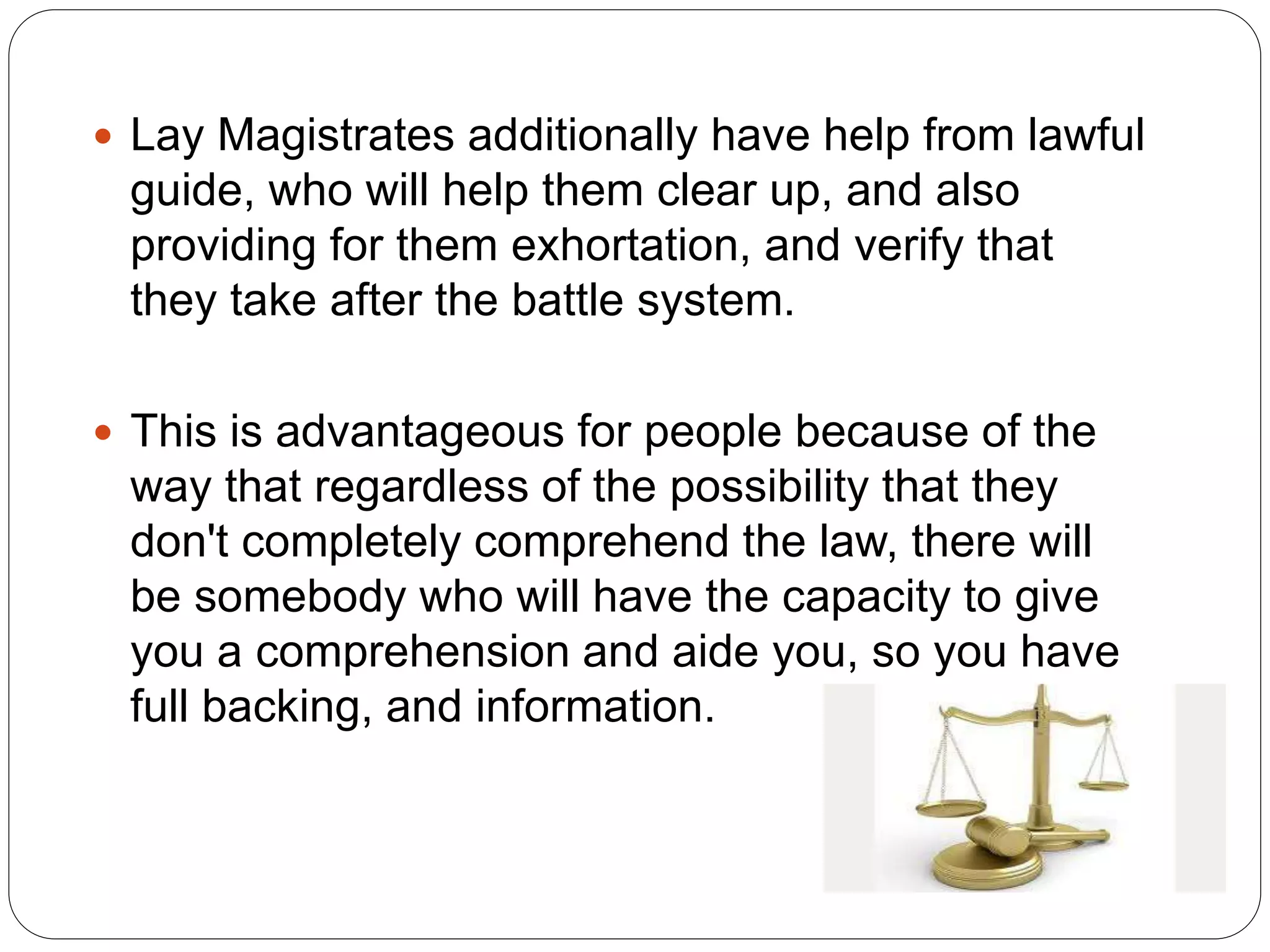 Why general public should consider becoming a lay magistrate | PPTX | Law