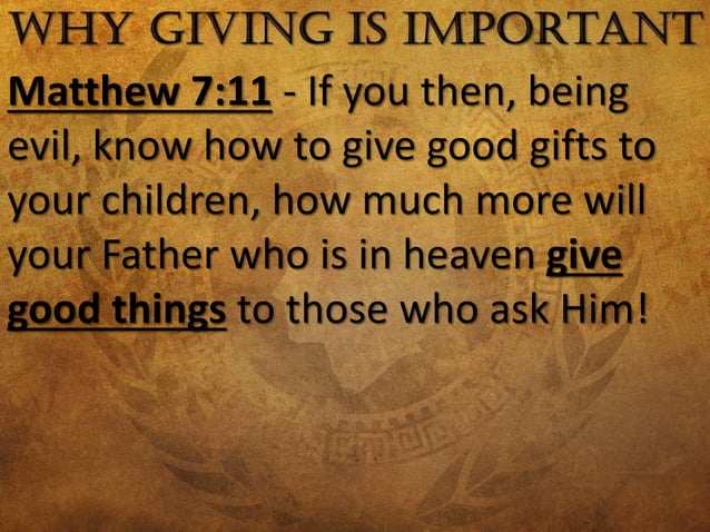 Why giving is important | PPTX | Christianity | Religion & Spirituality