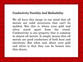 Why Gold And Silver Are Considered The Best Metals? | PPTX