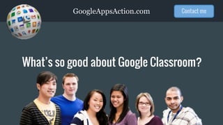 Why Google Classroom | PPT