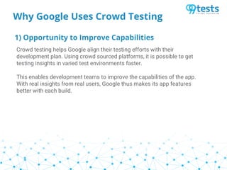 Why Google Uses Crowd Testing | PPT