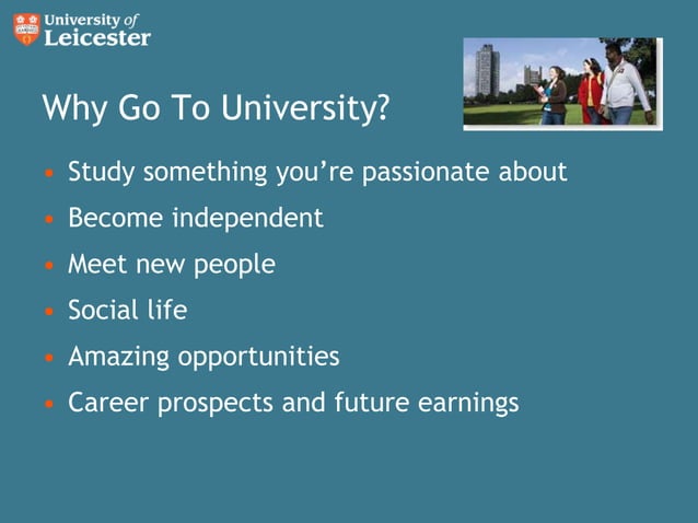 Why go to university | PPTX | Secondary Education | Education