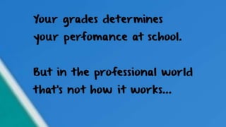 Why grades dont matters? | PPTX