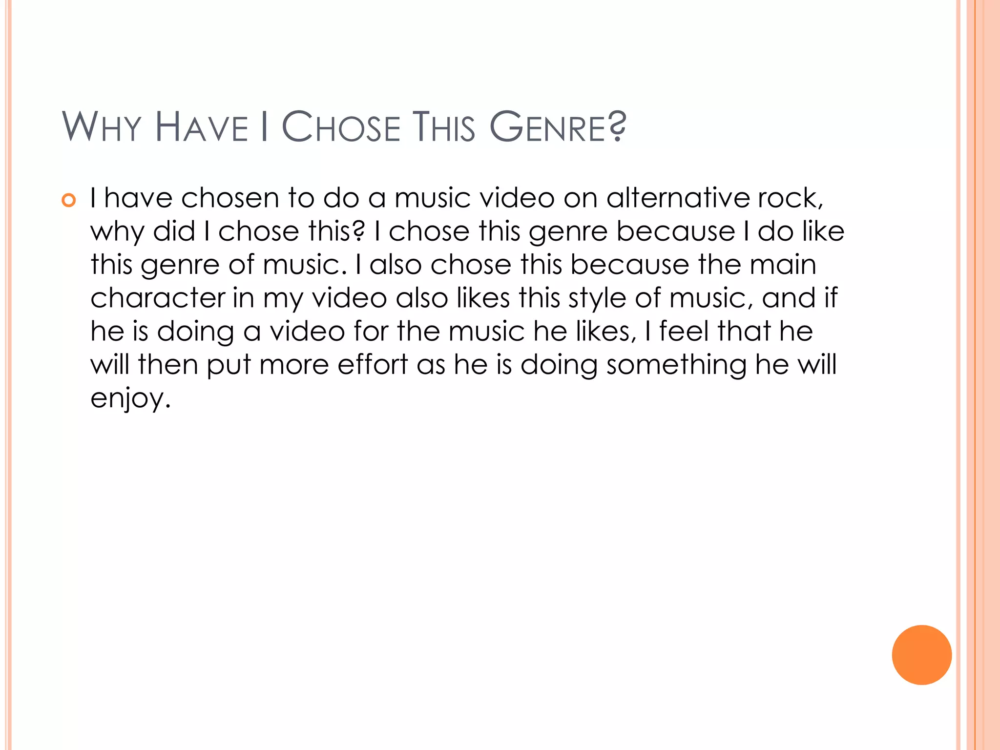 Why have i chose this genre | PPTX