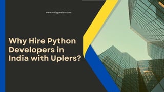 Why Hire Python Developers in India with Uplers | PPT