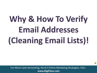 Why & how to verify email addresses (cleaning email lists)! | PPT