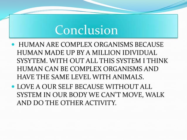 Why human are complex organism | PPTX